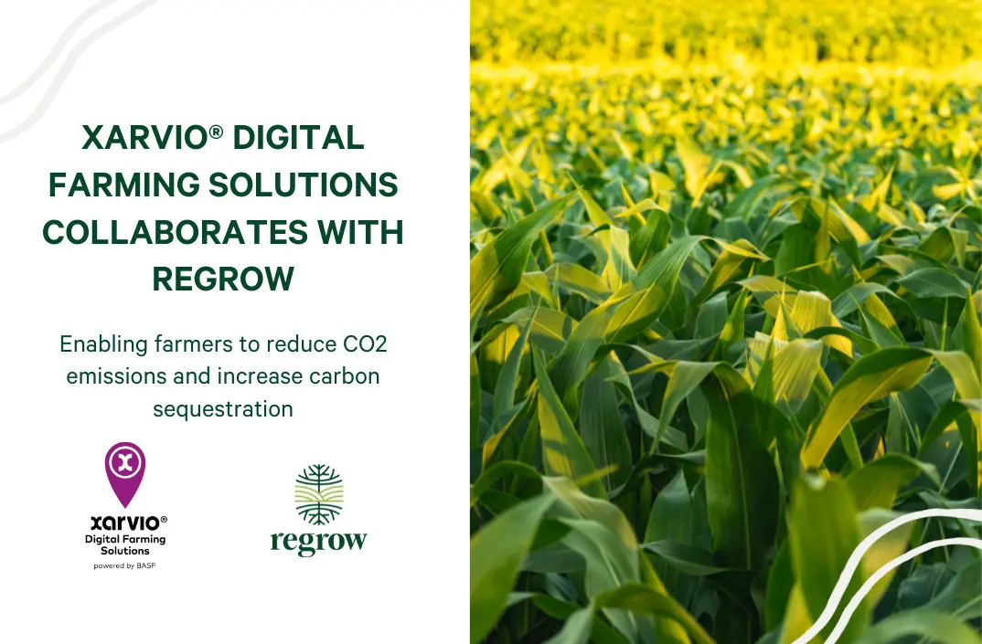 Regrow Ag and xarvio® Digital Farming Solutions collaborate to advance climate-smart farming ...